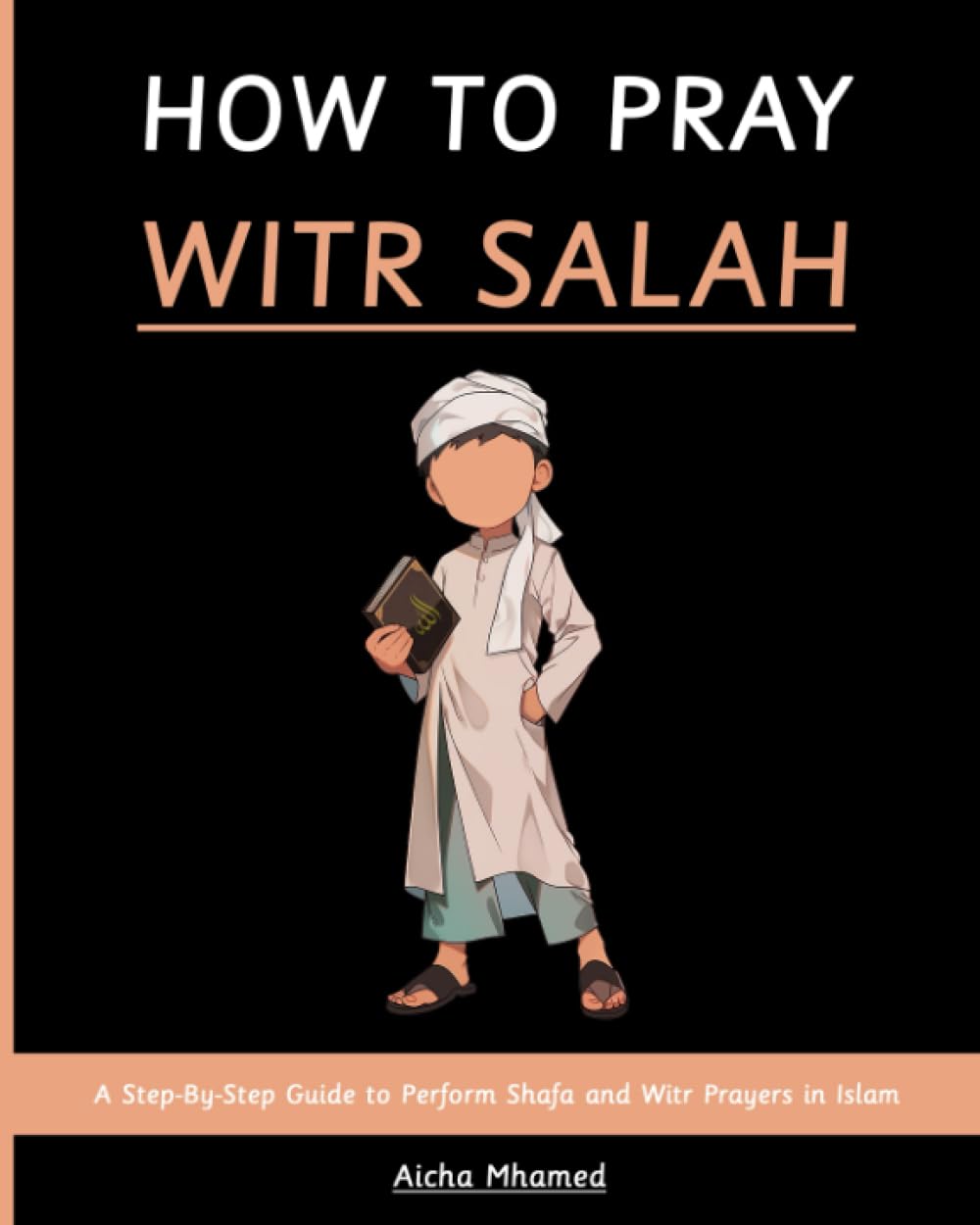 How To Pray Witr Salah A Step By Step Guide | Desertcart INDIA