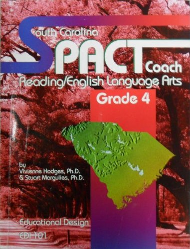 South Carolina Pact Coach. Reading/English Language Arts Grade 4 ...