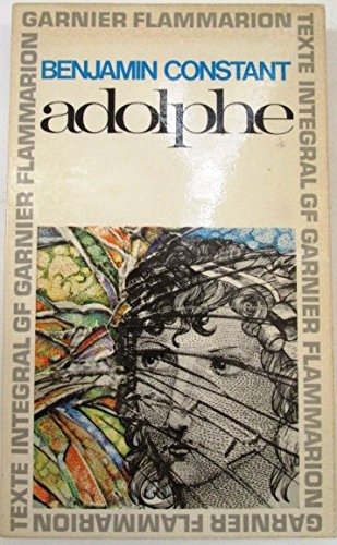 Adolphe: Constant, Benjamin: Amazon.com: Books