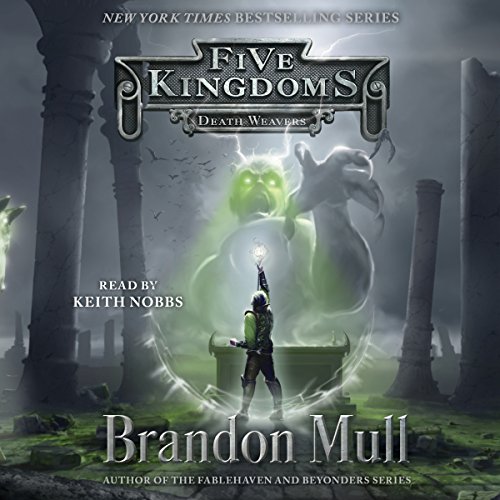 Death Weavers: Five Kingdoms, Book 4 (Audible Audio Edition): Brandon ...
