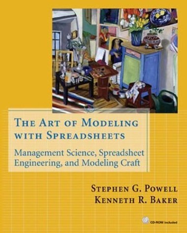 The Art of Modeling with Spreadsheets: Management Science, Spreadsheet ...