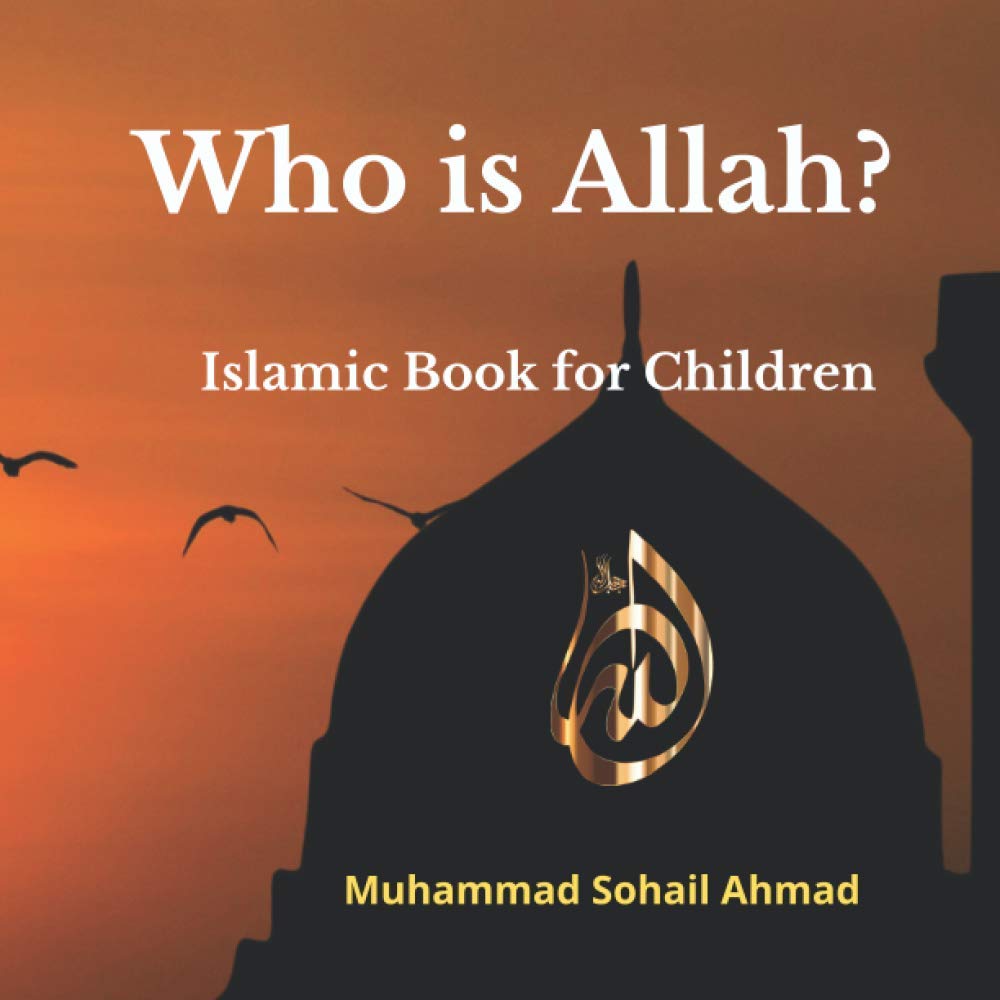 Buy Who is Allah? Islamic Book for Children: Surah of Quran for ...