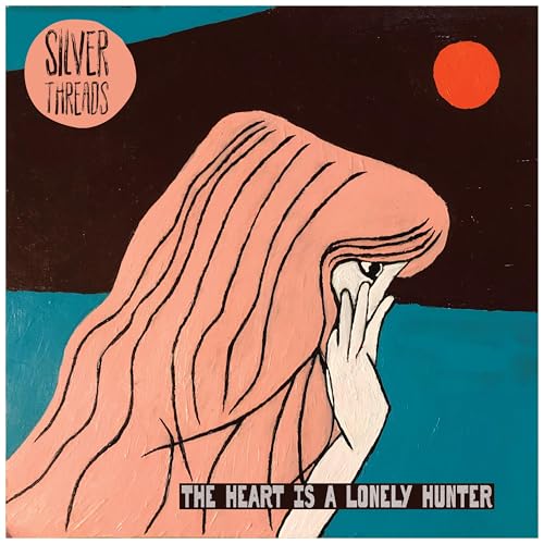 Play The Heart Is A Lonely Hunter by The Silver Threads on Amazon Music