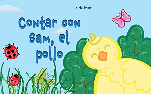 Libros para niños: "Contar con Sam, el pollo" (Spanish Edition ...