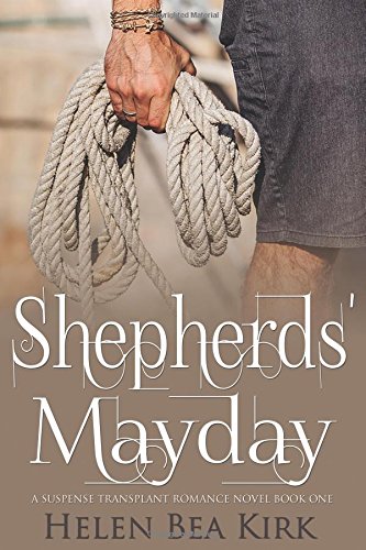 Shepherds' Mayday: Kirk, Helen Bea: 9781521505106: Amazon.com: Books
