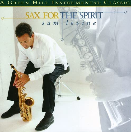 Sam Levine - Sax for the Spirit - Amazon.com Music