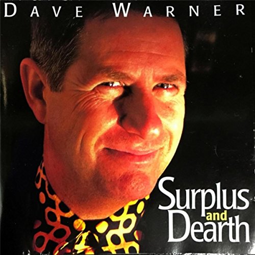 Amazon.com: Surplus and Dearth [Explicit] : Dave Warner: Digital Music