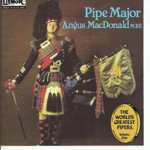 Amazon.com: The World's Greatest Pipers - Volume 1 : Pipe Major Angus ...