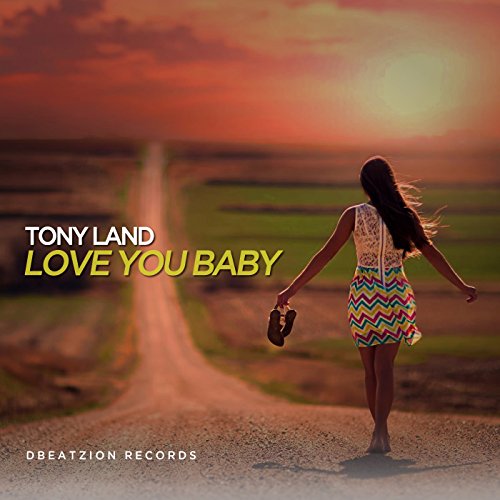 Amazon Music - TONY LANDのLove You Baby - Amazon.co.jp