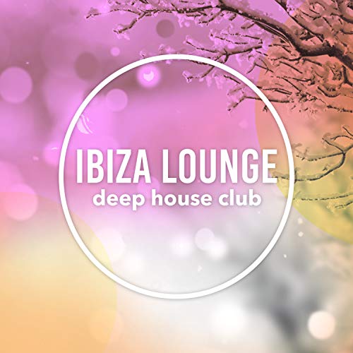 Écouter Deep House Club par Ibiza Lounge sur Amazon Music Unlimited