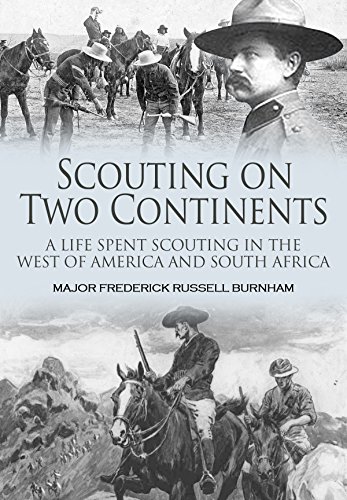 Amazon.com: Scouting on Two Continents eBook : Burnham, F.R. : Kindle Store