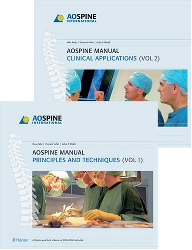 AOSpine Manual: Principles and Techniques/Clinical Applications ...