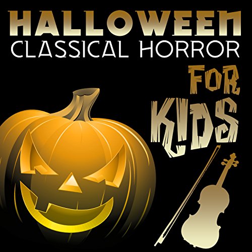 Amazon.com: Halloween Classical Horror for Kids : VARIOUS ARTISTS ...
