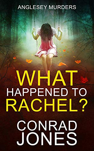 What Happened to Rachel? (The Anglesey Murders Book 6) eBook : Jones ...