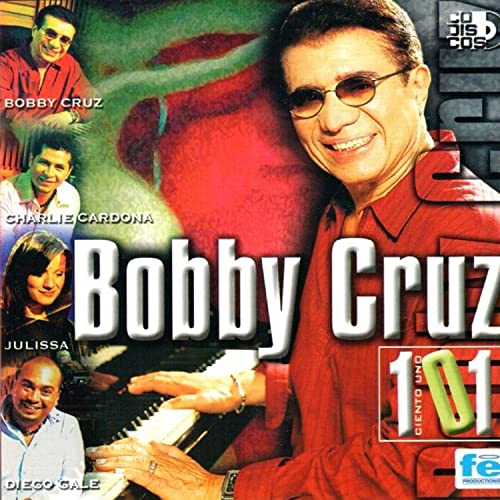 Ciento Uno 101 de Bobby Cruz en Amazon Music - Amazon.es