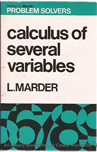 Calculus of several variables (Problem solvers ; no. 2): Marder, Leslie ...
