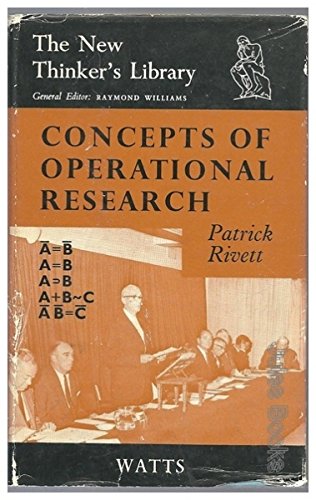 Concepts of operational research (The New thinker's library, no. 22 ...