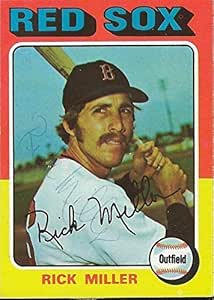 Rick Miller 1975 Topps Autograph #103 Red Sox - Baseball Slabbed ...