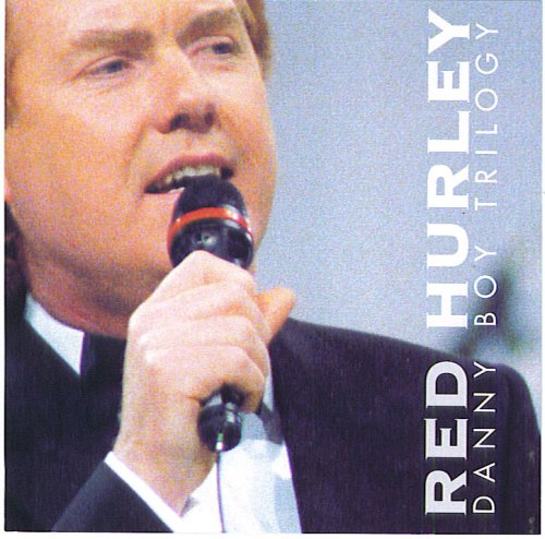 Red Hurley, Red Hurley - Danny Boy Trilogy - Amazon.com Music