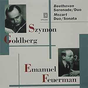 Wolfgang Amadeus Mozart, Ludwig van Beethoven, Szymon Goldberg, Emanuel Feuermann, Lili Krauss ...