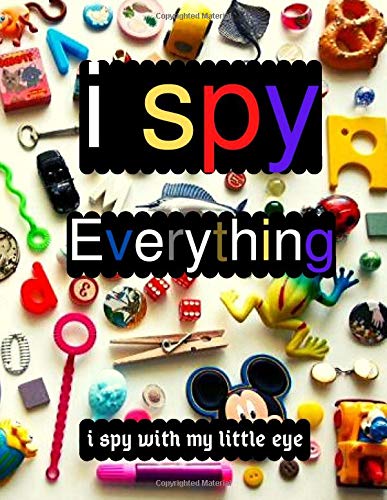 I Spy Everything I Spy With My Little Eye Fun | Desertcart UNITED STATES