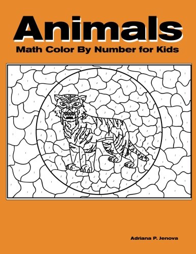 Animals : Math Color By Number : Color By Number Coloring Books For ...