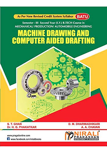 MACHINE DRAWING AND COMPUTER AIDED DRAFTING eBook : S. T. GHAN, D. M ...