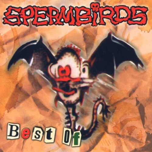 Spermbirds - Spermbirds the Best Of - Amazon.com Music