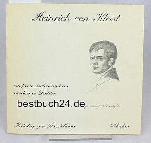 Amazon.com: Heinrich von Kleist: Ein preussischer und ein moderner ...