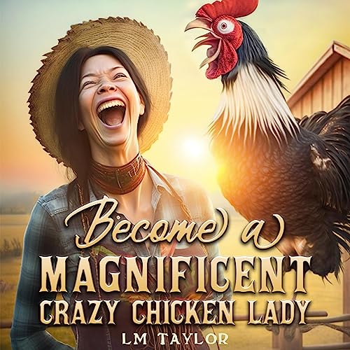 Crazy Chicken Lady