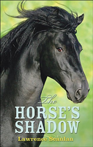 Horse's shadow: Scanlan, Lawrence: 9780143017158: Books - Amazon.ca