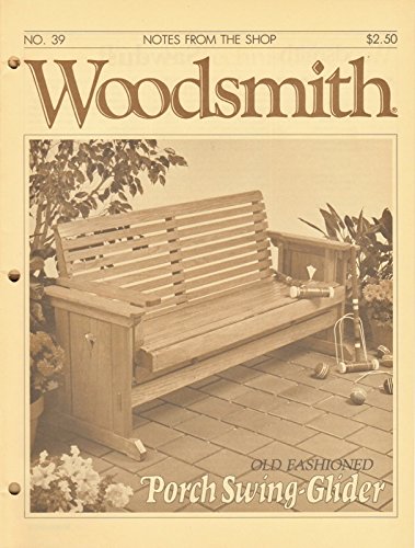 WOODSMITH; NUMBER 39; MAY/JUNE, 1985: Donald Peschke: Amazon.com: Books