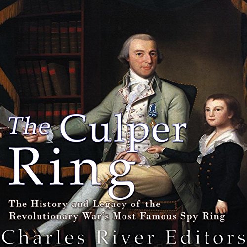 Amazon.com: The Culper Ring: The History and Legacy of the ...