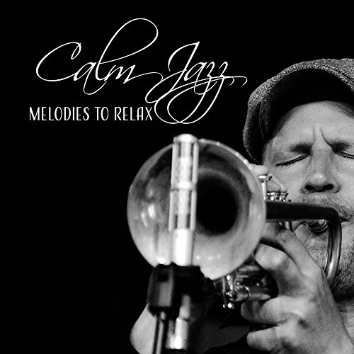 Écouter Calm Jazz Melodies to Relax – Smooth Sounds of Jazz ...