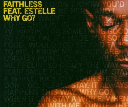 Faithless - Why Go? - Amazon.com Music
