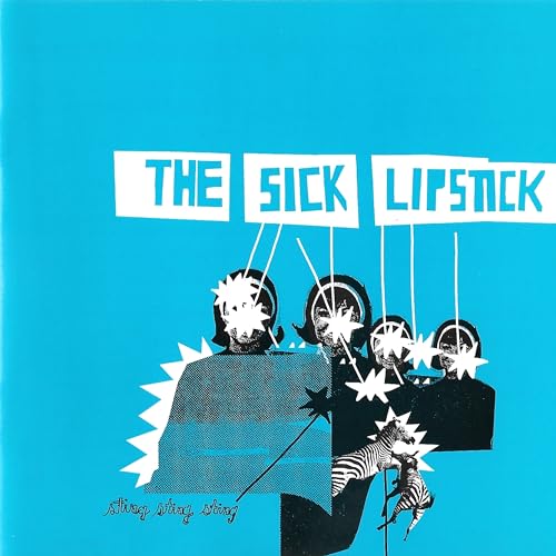 Play Sting Sting Sting by The Sick Lipstick on Amazon Music