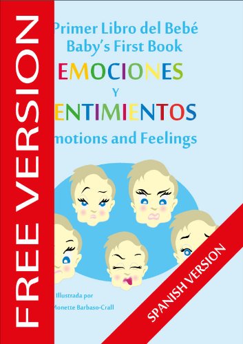 El Primer Libro del Bebé - Emociones y Sentimientos (Baby's First Book ...