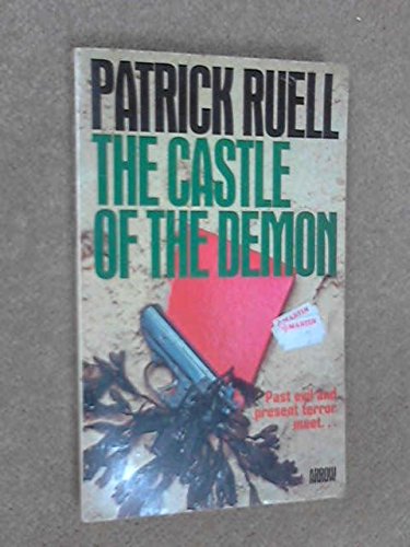 The Castle of the Demon: Patrick Ruell: 9780099111405: Amazon.com: Books