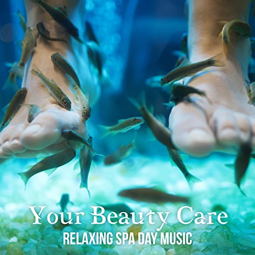 Reproducir Your Beauty Care: Relaxing Spa Day Music, Relaxation Therapy ...