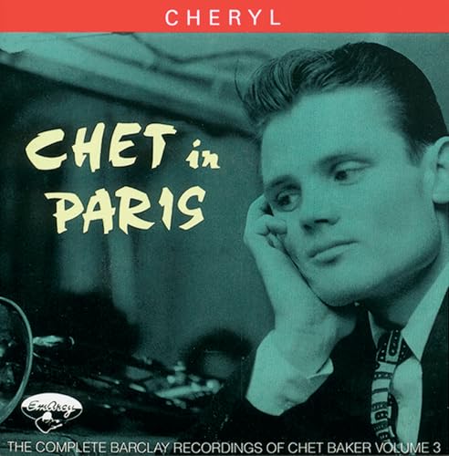 Play Chet In Paris Vol 3 by Chet Baker on Amazon Music Unlimited