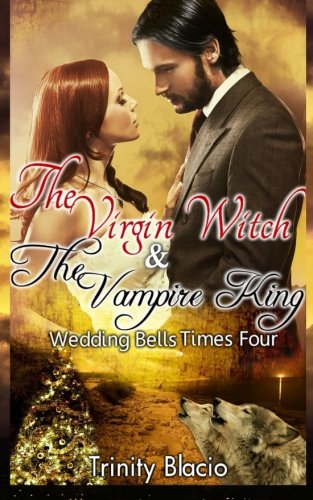 Amazon.com: The Virgin Witch and The Vampire King: Book One: Weddings ...