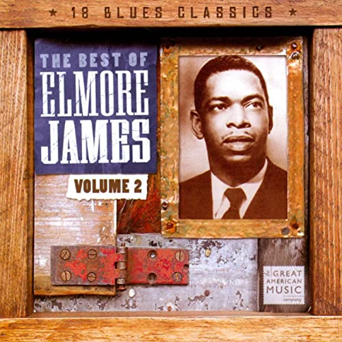 Amazon.com: The Best of Elmore James, Vol. 2 : Elmore James: Digital Music