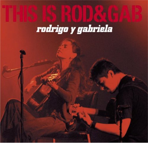 This is Rod & Gab EP: Rodrigo Y Gabriela: Amazon.fr: CD et Vinyles}