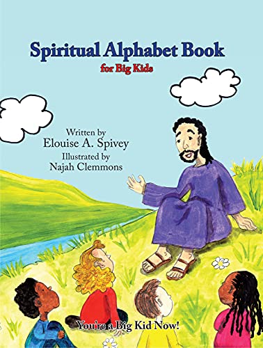 Spiritual Alphabet Book for Big Kids - Kindle edition by Spivey ...