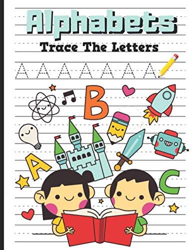 Amazon.com: Alphabets Trace the Letters: ABC Tracing Letters Workbook ...