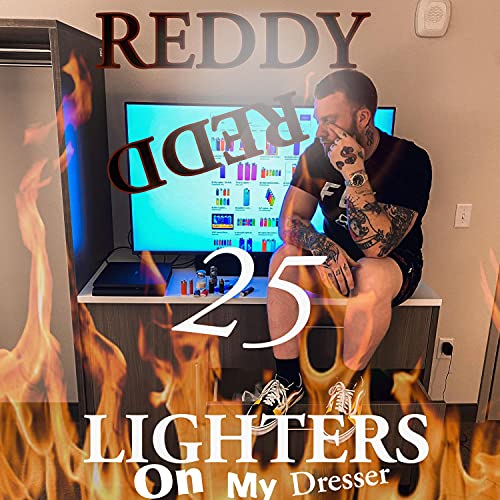 Lighters On My Dresser de Reddy Redd en Amazon Music Unlimited