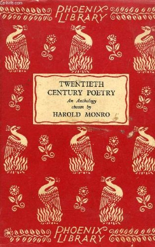 Twentieth Century Poetry: Monro Harold (chosen by): Amazon.com: Books