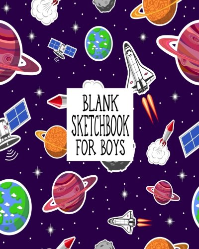 Amazon.com: Blank Sketchbook For Boys: Drawing Book For Kids 8x10 ...