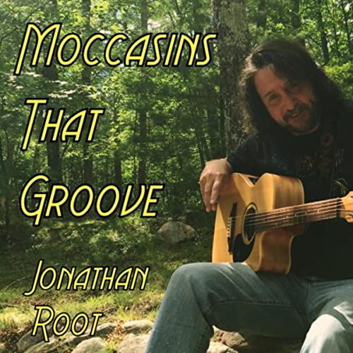 Play Moccasins That Groove by Jonathan Root on Amazon Music