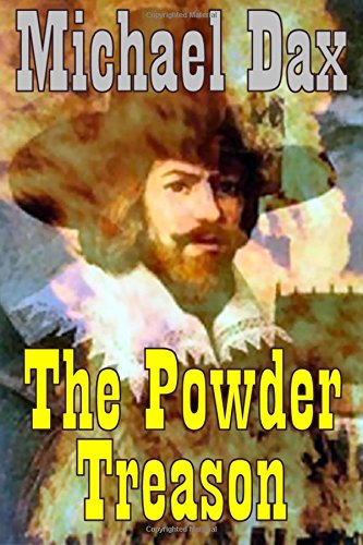 The Powder Treason: Dax, Michael: 9781978099487: Amazon.com: Books